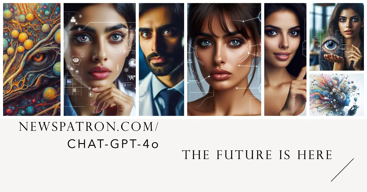 Chat GPT-4o: The AI Revolution UnveiledNEWSPATRON
