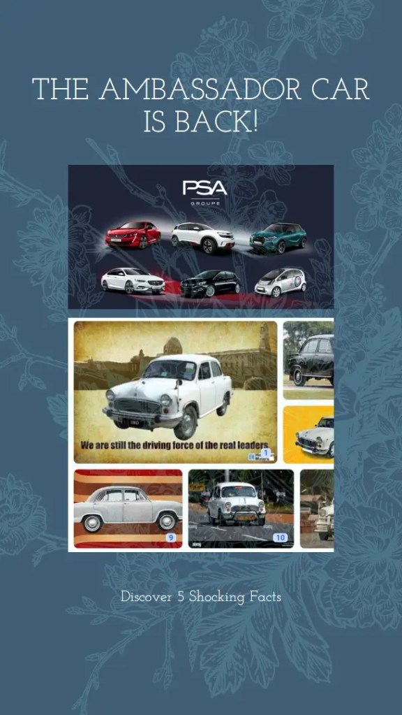 The Ambassador Car Is Back! 5 Shocking Facts:
