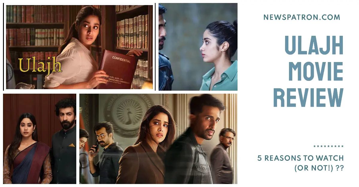 Ulajh Movie Review: 5 Shocking Reasons To Watch (or Not!)
